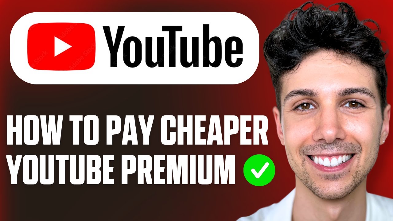 How to Pay for YouTube Premium Cheaper - Complete Guide - YouTube