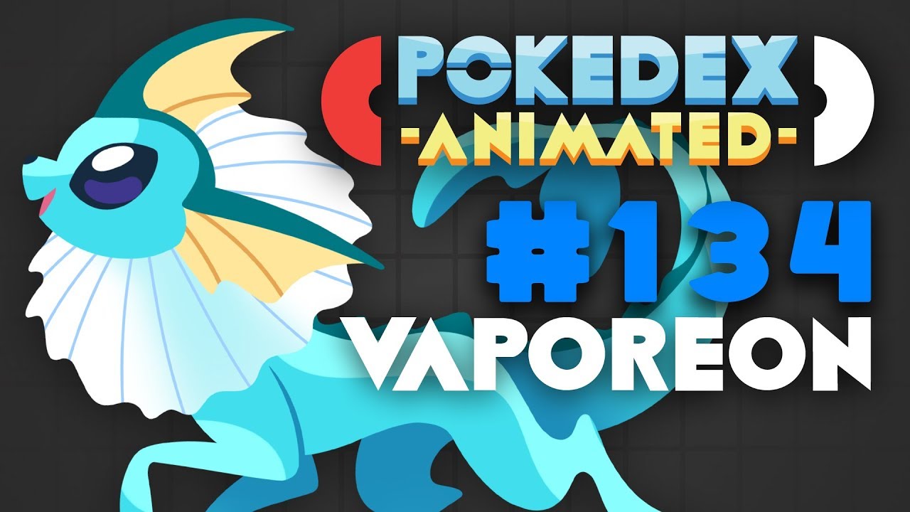 Pokedex Animated - Vaporeon - YouTube