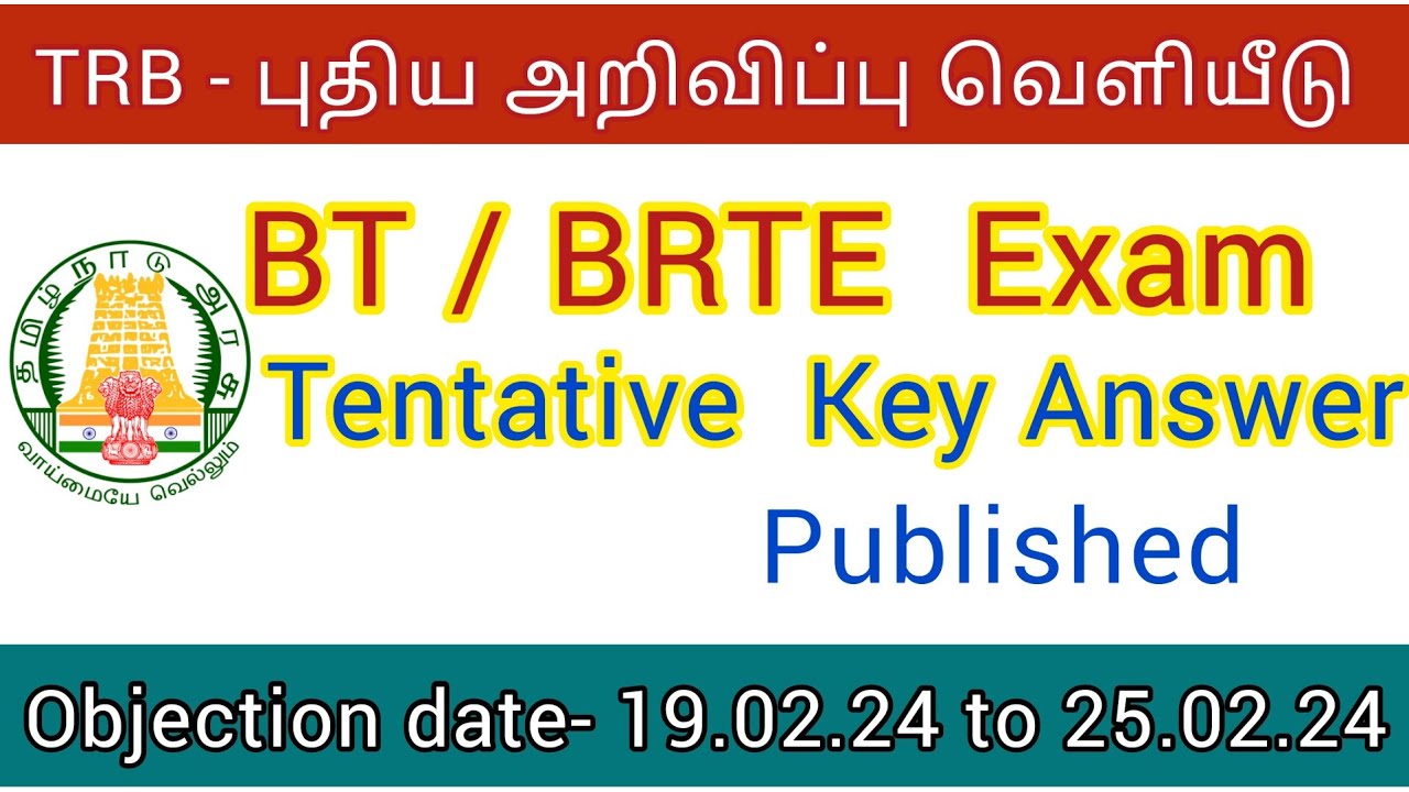 BT/BRTE EXAM 2024/Tentative Key Answer Published/TRB Latest News/UGTRB ...