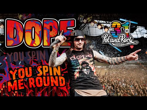 Dope - You Spin Me Round (Lika A Record) #polandrock2025