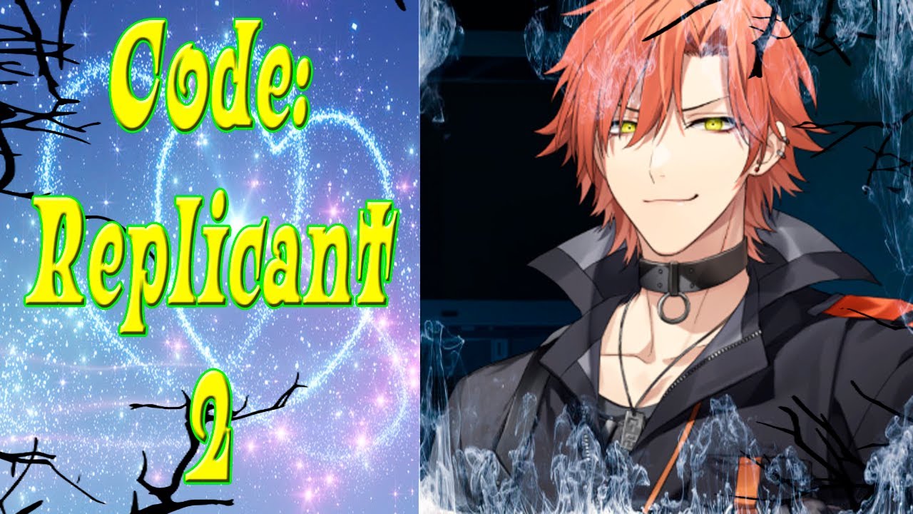 Code:Replicant 2 / Код: Репликант 2 / Глава 6 / Это был наш последний шанс... / 💎 - YouTube
