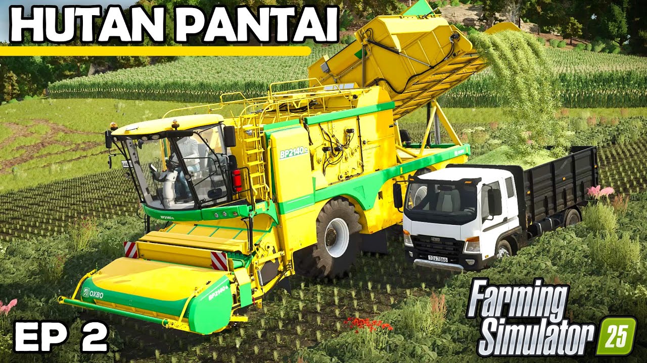 GPS and DREAMS OF BEANS | Farming Simulator 25 - Hutan Pantai | Episode ...