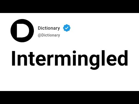 Intermingled Meaning In English - YouTube
