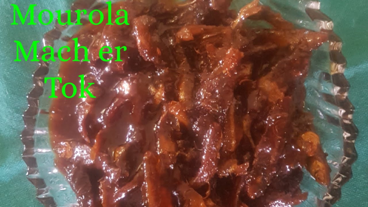 Mourola Mach er Tok || Bengali Fish Receipe || Sweet and Sour Fish ...