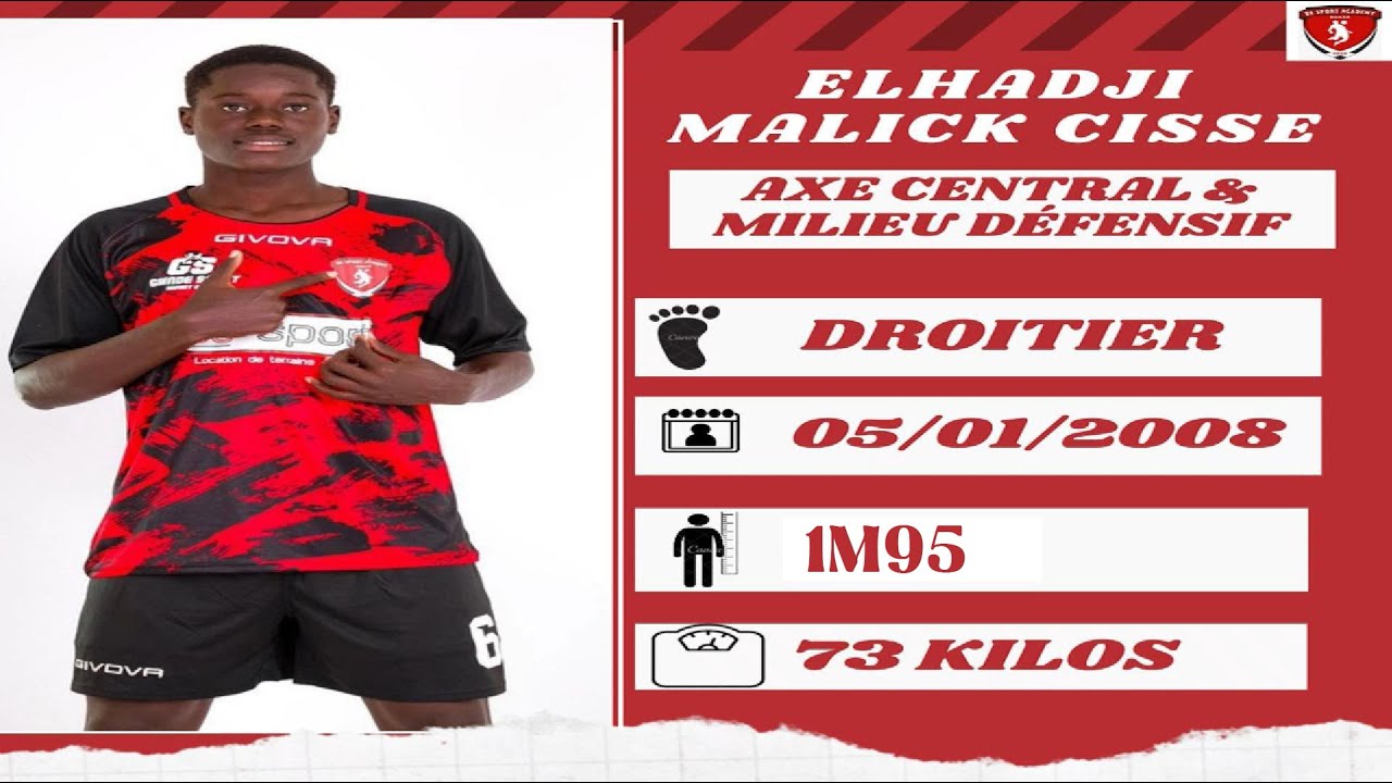 Elhadji Malick Cissé : Milieu défensif (Récupérations de balle ...