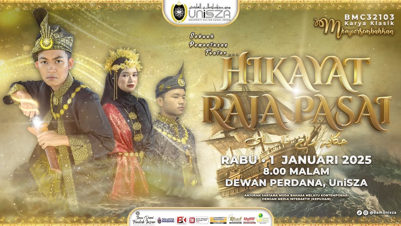 RAKAMAN PENUH | PEMENTASAN TEATER HIKAYAT RAJA PASAI | KARYA KLASIK ...