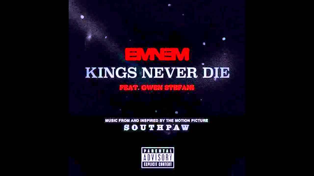 Eminem - Kings Never Die Feat. Gwen Stefani [OFFICIAL AUDIO] - YouTube