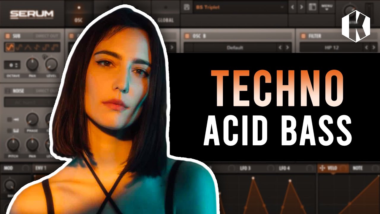Techno Acid Bass Serum Tutorial [FREE Preset] - YouTube