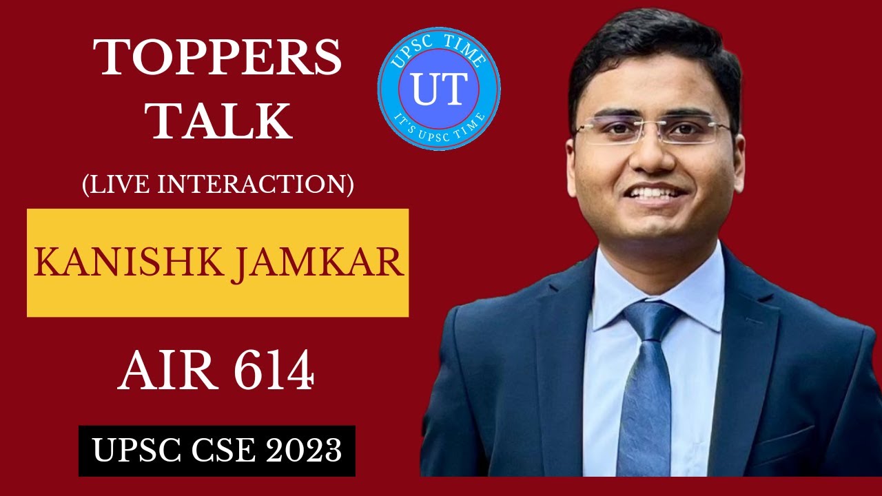 UPSC Topper Kanishk Jamkar (AIR 614) Live Interaction l Toppers Talk l ...