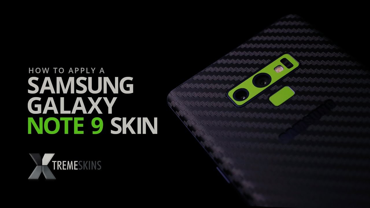 How to apply a Samsung Galaxy Note 9 skin | XtremeSkins - YouTube