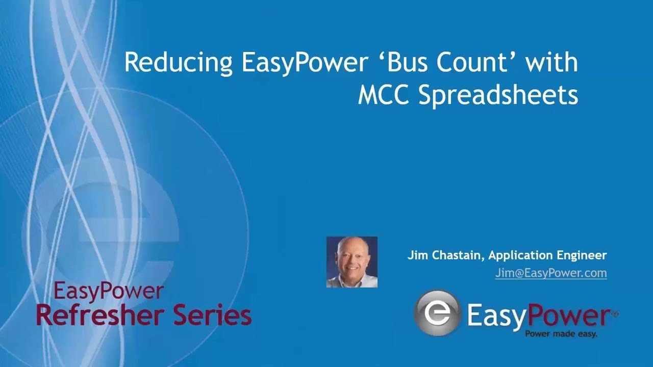 Reducing EasyPower 'Bus Count' with MCC Spreadsheets - YouTube