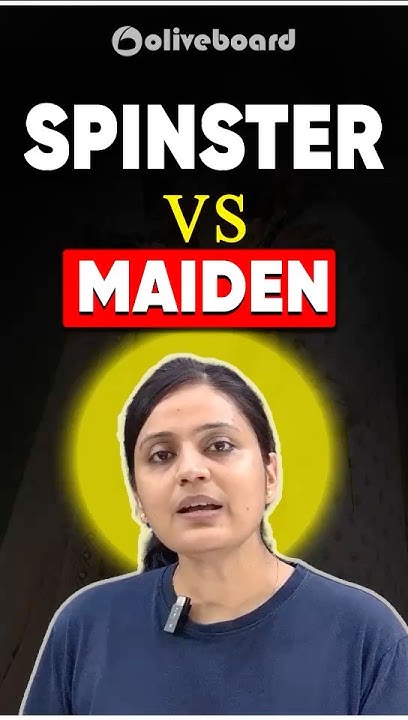 Spinster vs Maiden#englishvocabulary #englishgrammar #englishlearning #ssccgl2025 #sscexam # ...