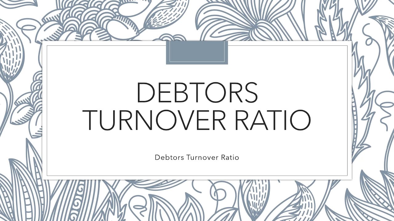 Debtors Turnover Ratio YouTube debtors-turnover-ratio-youtube