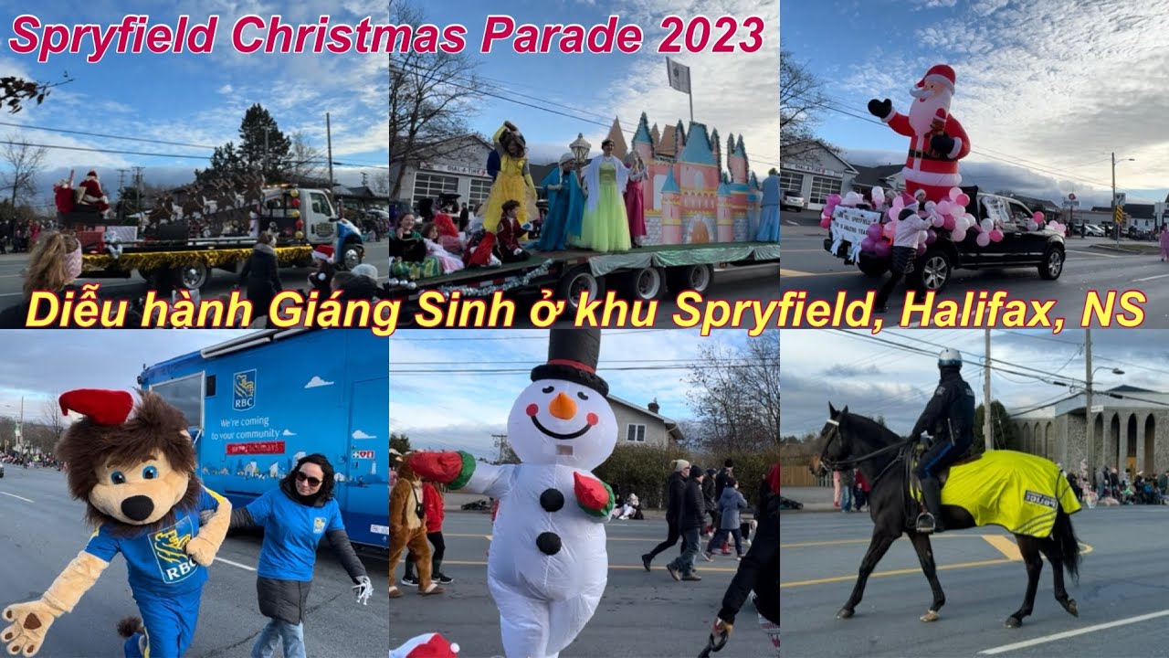 Spryfield Christmas Parade 2023/ Diễu hành đón Giáng Sinh ở khu ...