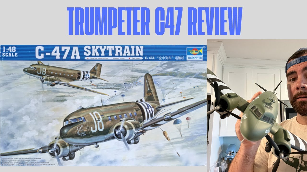 Trumpeter C-47 Skytrain Scale Model Review 1:48 Scale # ...