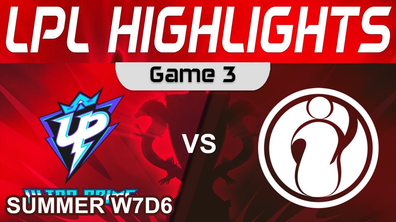 UP vs IG Highlights Game 3 LPL Summer Season 2023 W7D6 Ultra Prime vs Invictus Gaming by Onivia ...