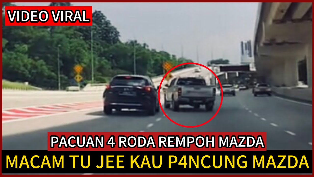 PACUAN 4 RODA REMPOH MAZDA,KEJADIAN DI JALAN MRR2. - YouTube