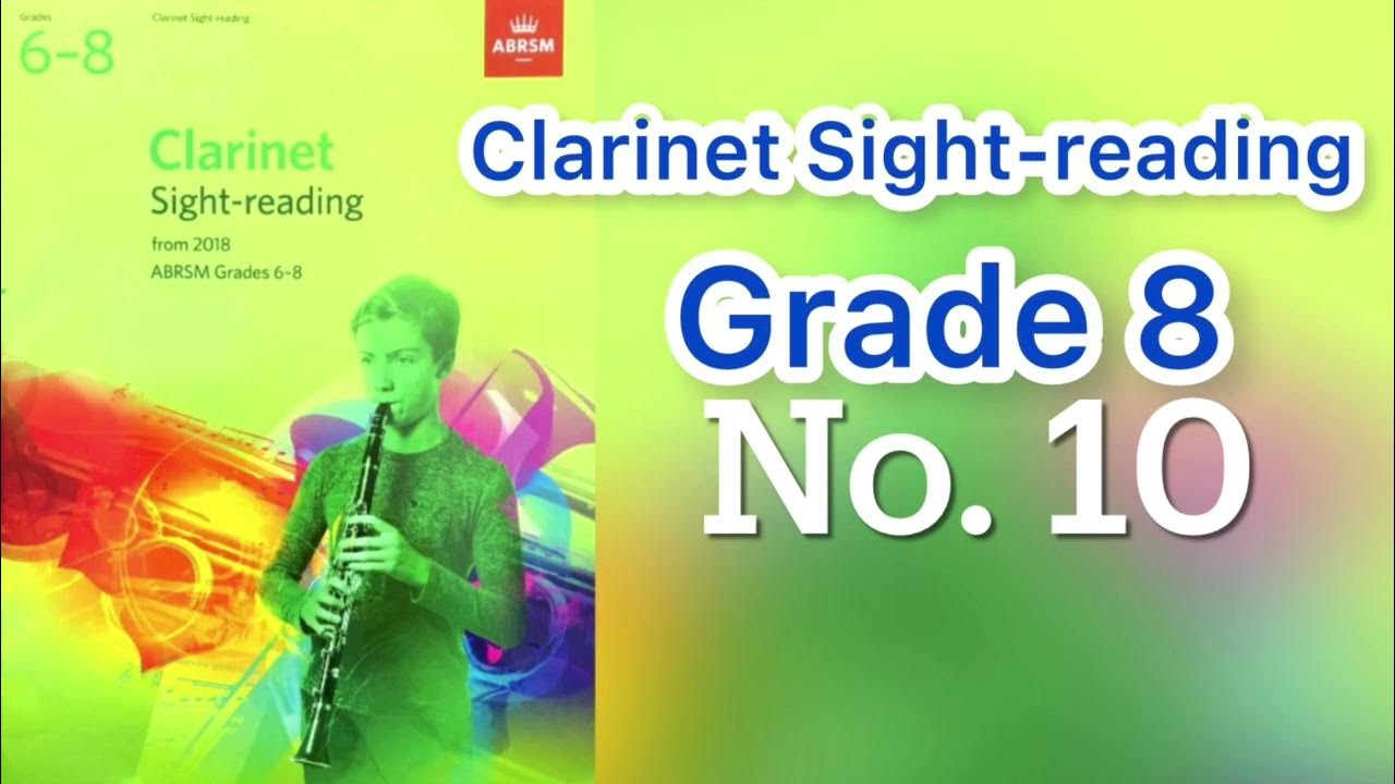 Grade 8 No. 10 / Clarinet / Sight-reading specimen test & play along w ...