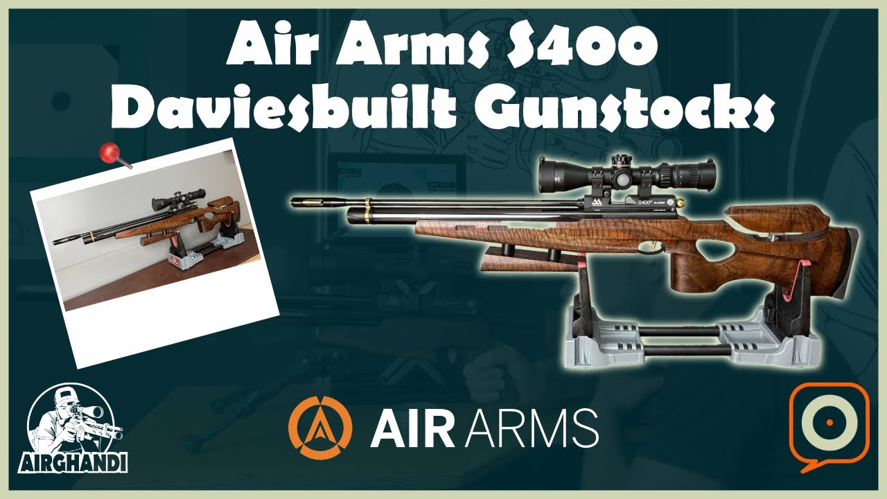 Air Arms S400 mit Daviesbuilt Gunstocks Schaft - YouTube
