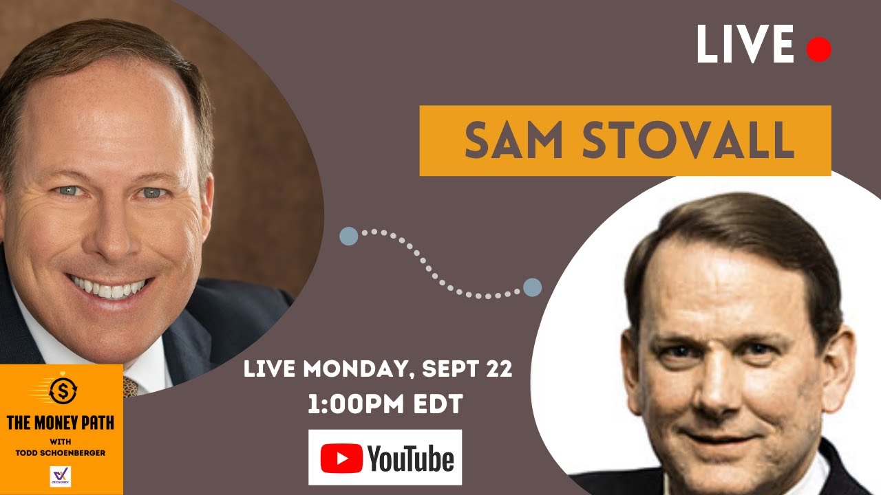 The Money Path (LIVE) | Sam Stovall, Chief Investment Strategist at ...
