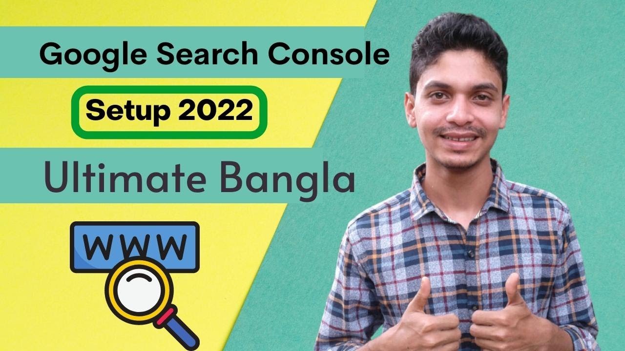 Google Search Console Setup Ultimate Bangla Guide 2022 - YouTube