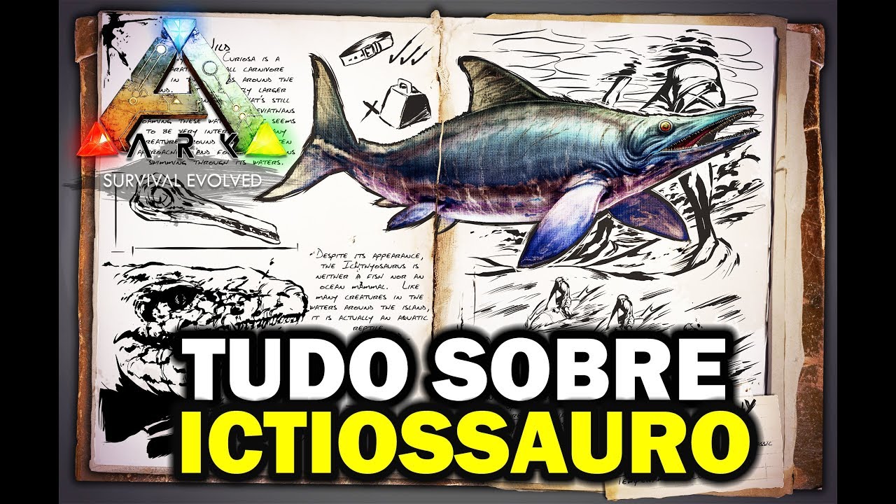 ARKDEX - ICTIOSSAURO - ICHTHYOSAURUS - ARK SURVIVAL EVOLVED - YouTube