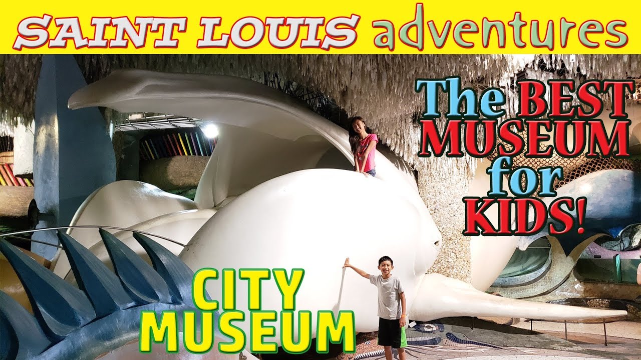 BEST MUSEUM FOR KIDS! City Museum in St. Louis : Where to go in St ...