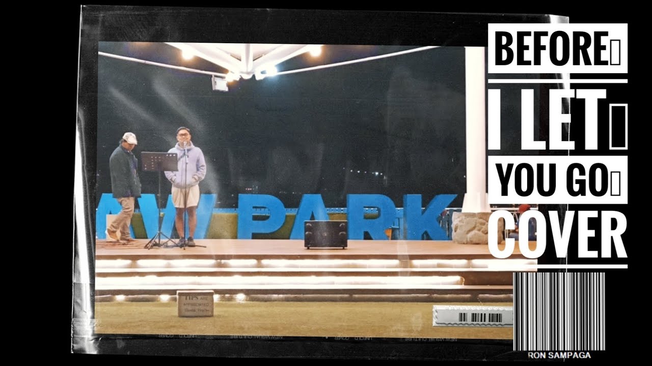 BEFORE I LET YOU GO - FREESTYLE | Ron Sampaga Cover - YouTube