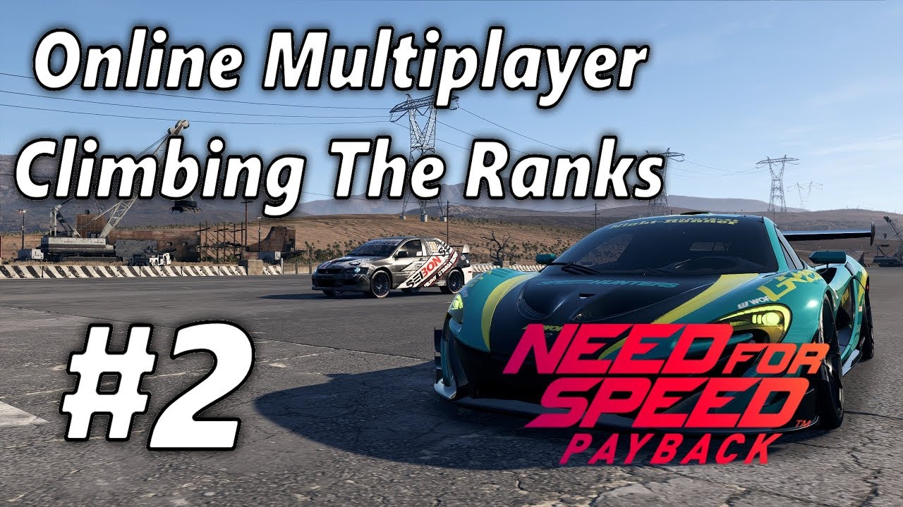 Need For Speed Payback Online Ranked Multiplayer - I Don't Like Offroad ...