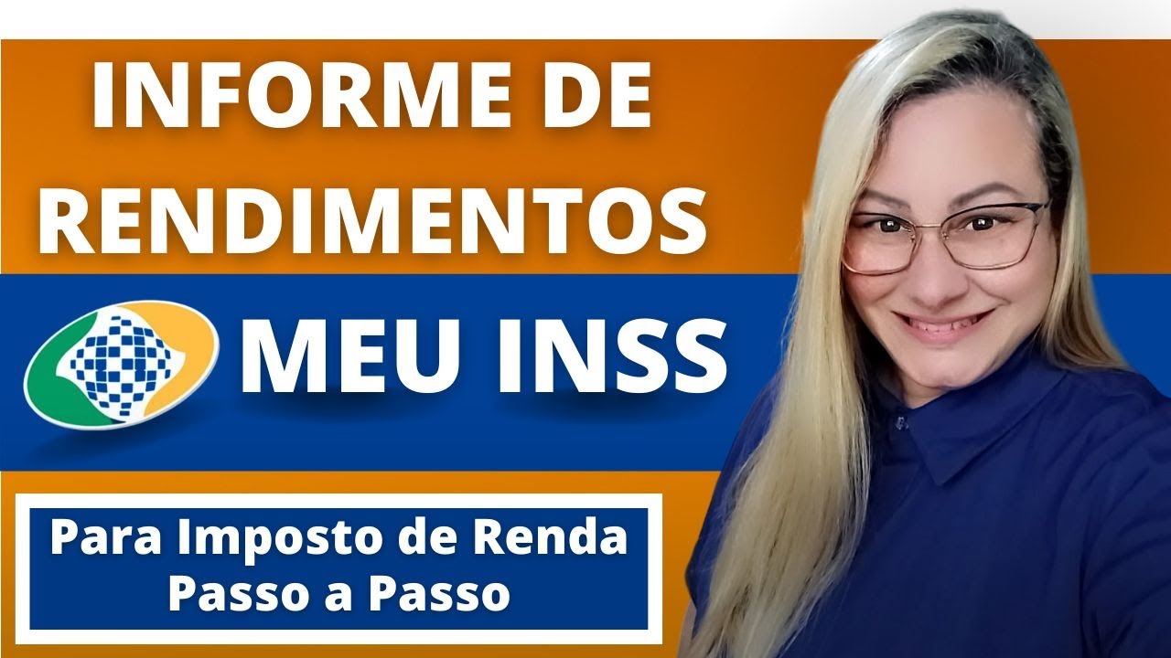 COMO BAIXAR O INFORME DE RENDIMENTOS PARA IMPOSTO DE RENDA - Passo a ...