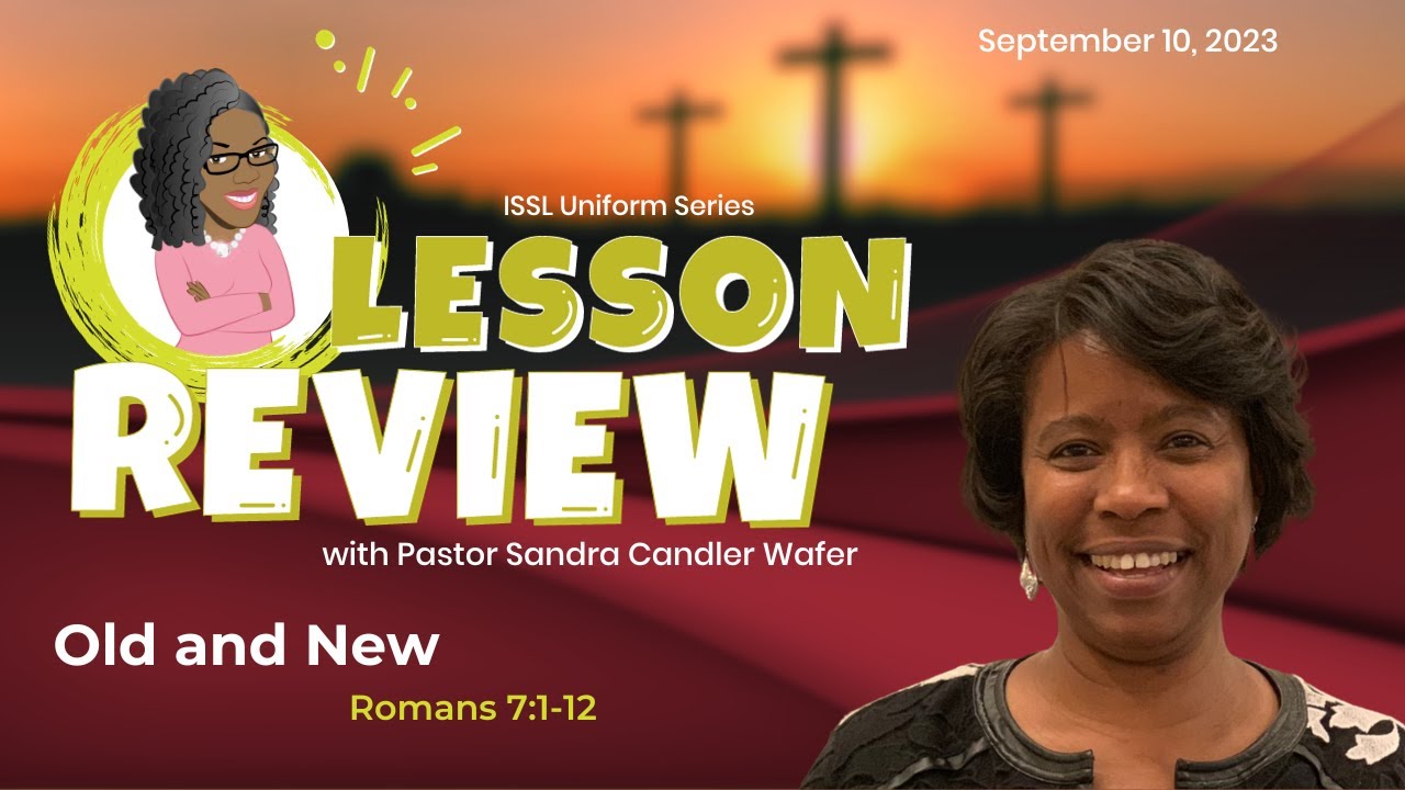 📚 ️ ISSL Sunday School Review w/Pastor Sandra Candler Wafer - Old and ...