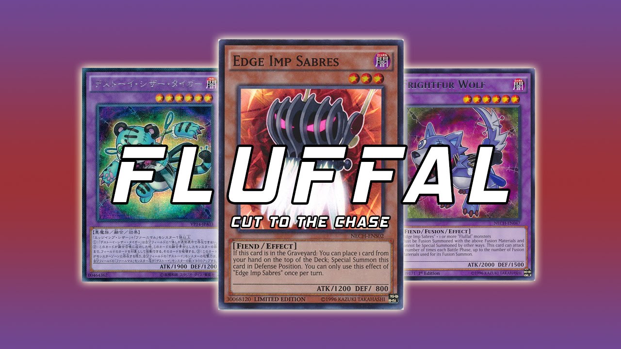 New Archetype! Fluffal YgoPro Duels 2014 | Cut to the Chase - YouTube