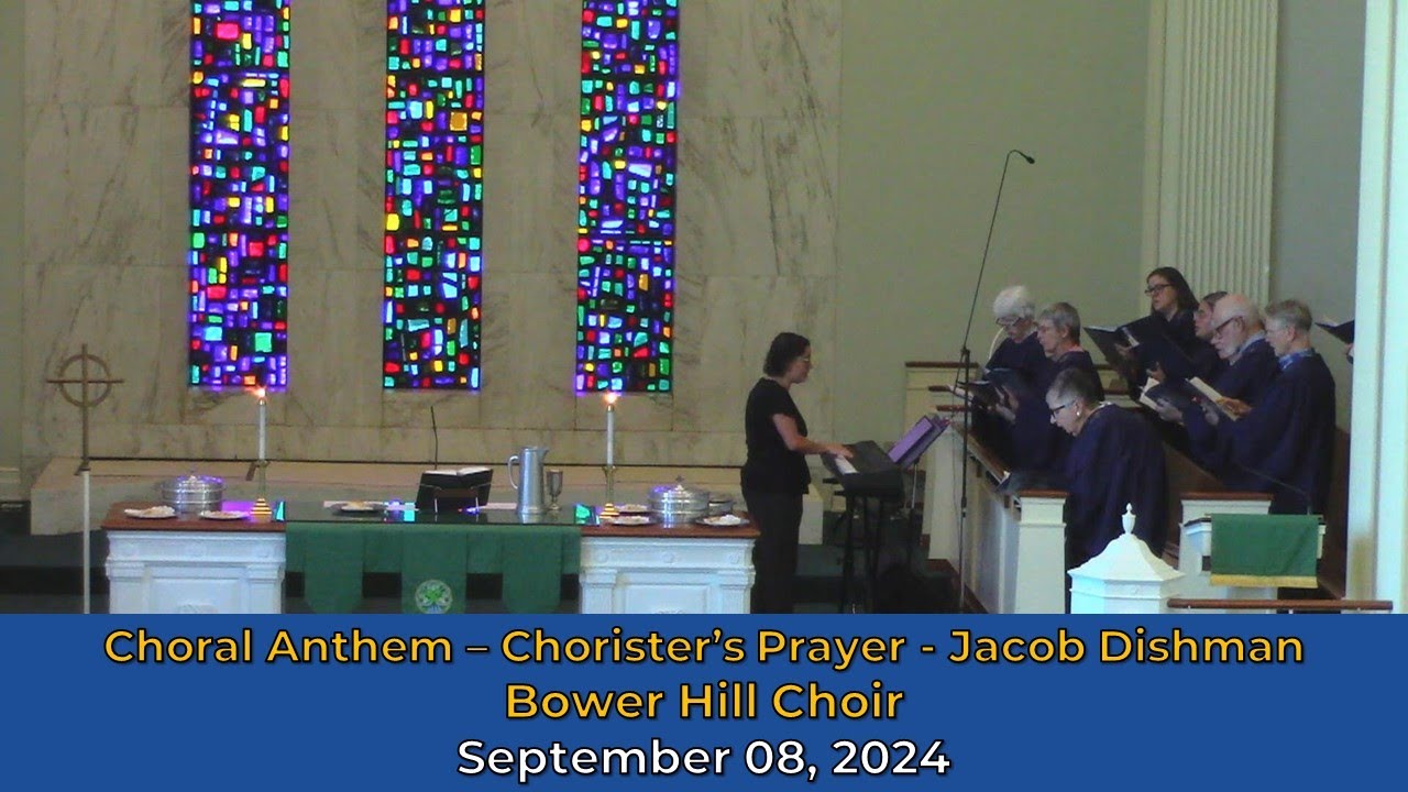 Choral Anthem - Chorister’s Prayer - 9/8/2024 - YouTube