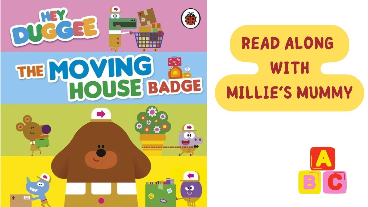 Hey Duggee: The Moving House Badge (Read aloud) | Read Along With ...