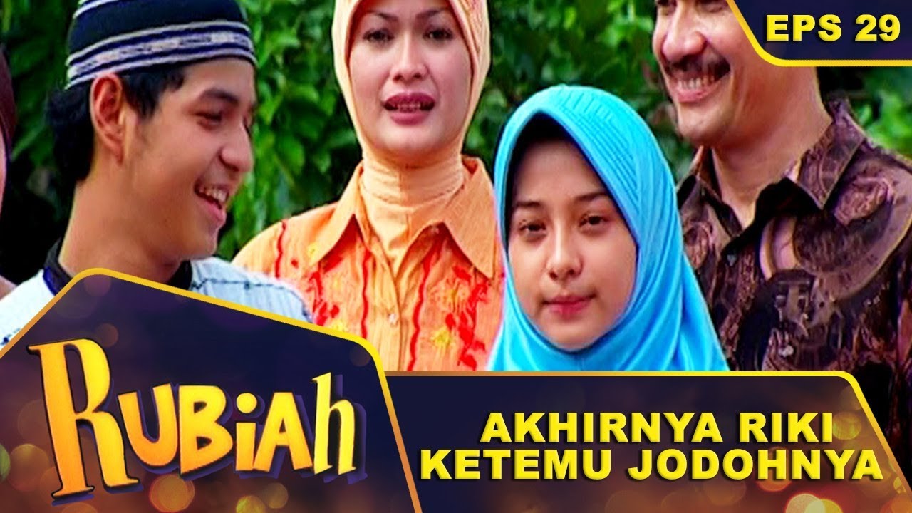 Akhirnya Riki Menemukan Jodohnya – Rubiah Eps 29 Part 2 - YouTube