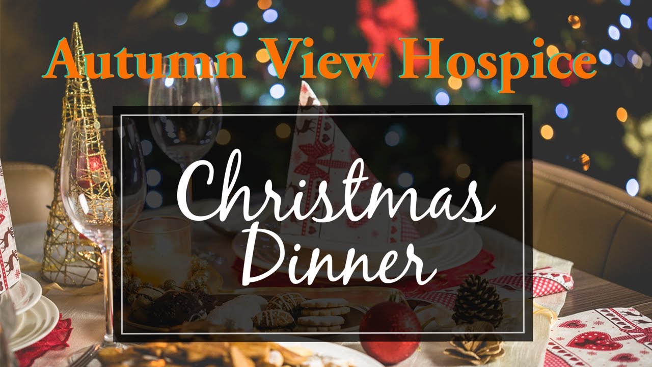 Autumn View Hospice, LLC Christmas Dinner 2022 - YouTube