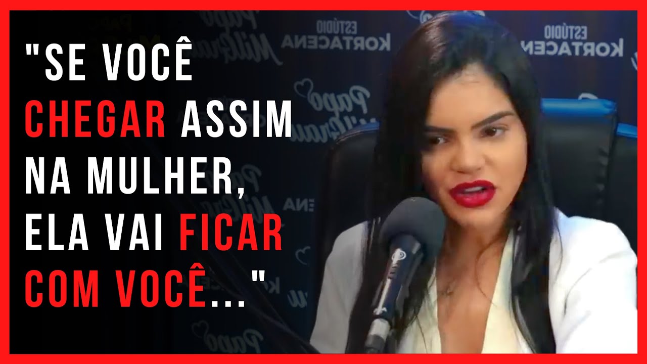 COMO CHEGAR NAS MULHERES | CAROL ABELHA - YouTube