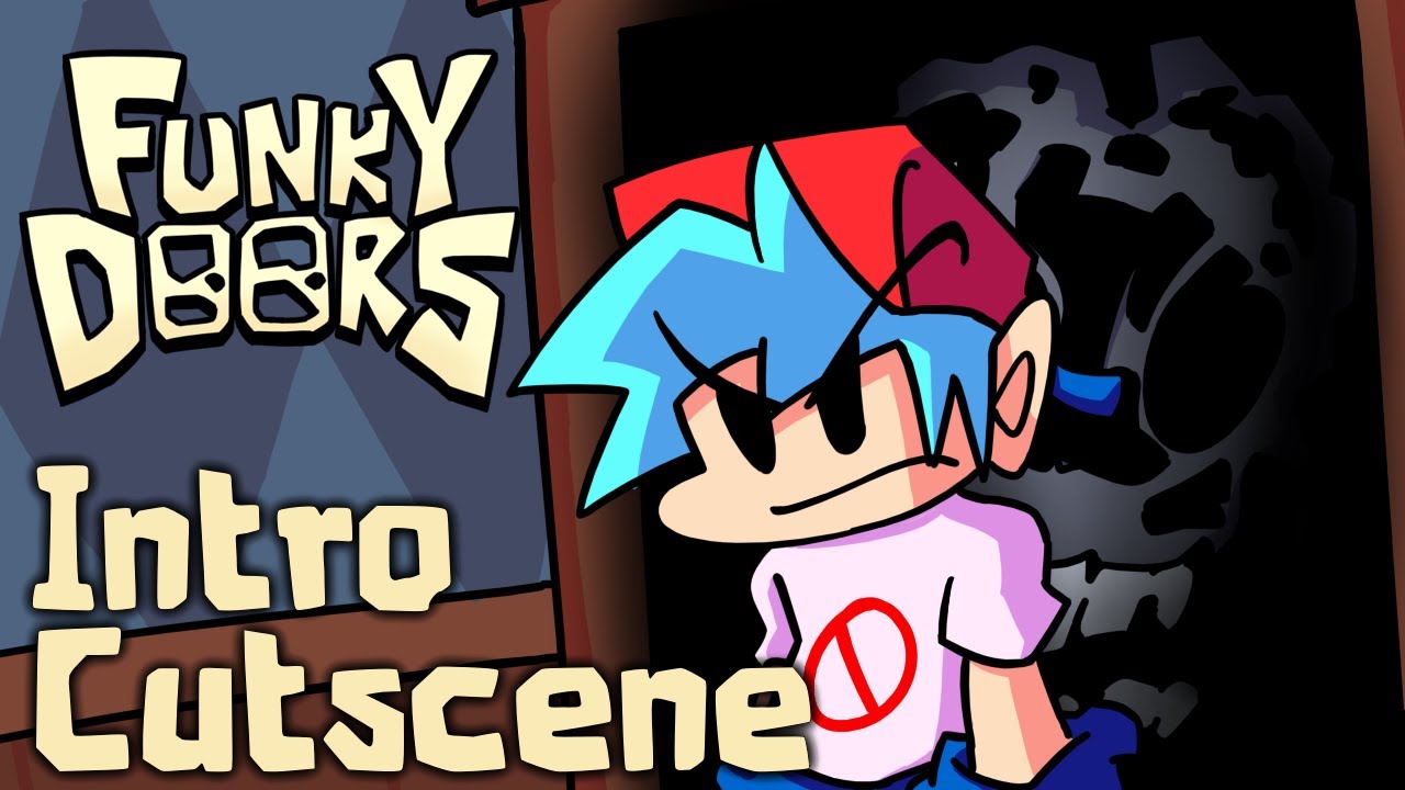 FNF Funky Doors Intro Cutscene - YouTube