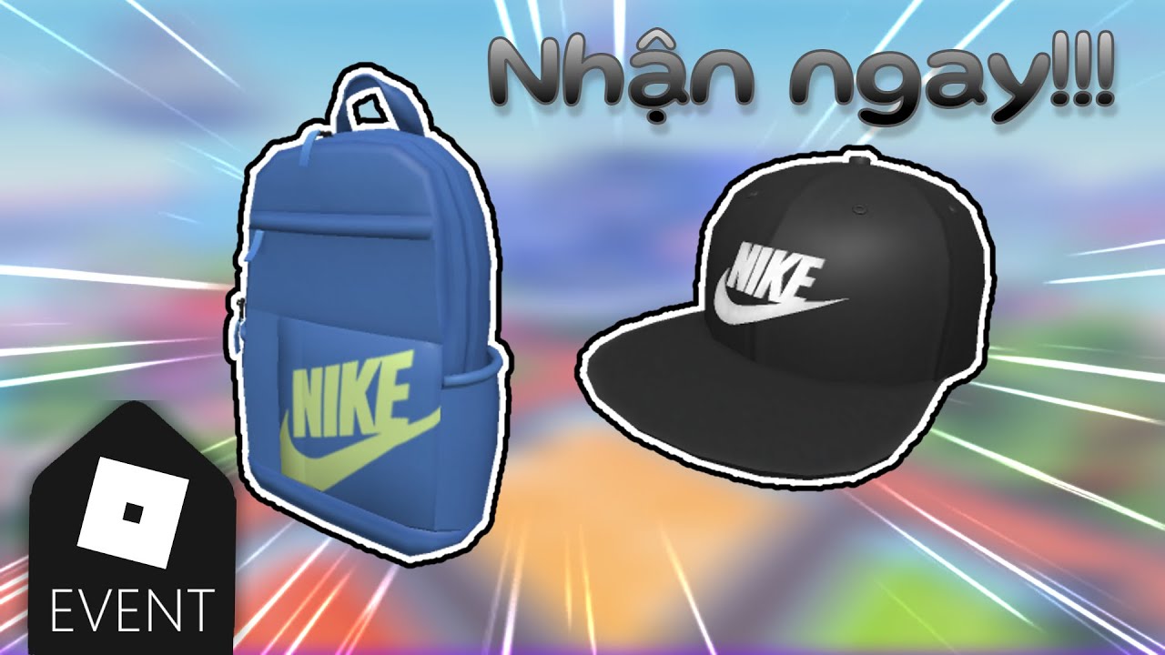 Cách nhận nón balo Nike Pro Cap và Elemental Backpack Free trong ...
