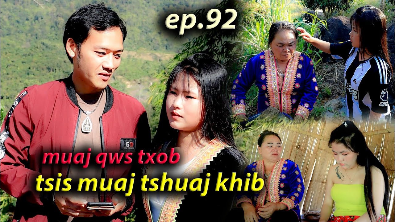muaj qws txob tsi muaj tshuaj khib daim 92 - YouTube
