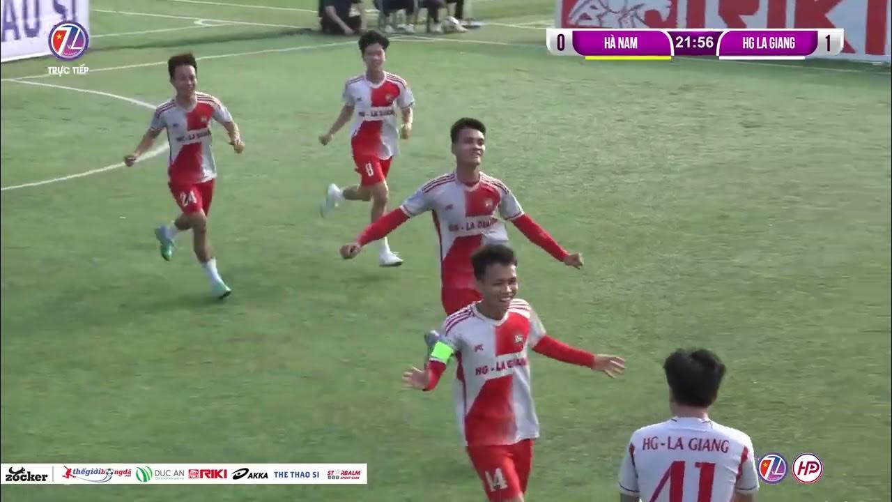 #highlight: HÀ NAM FC vs HG LA GIANG FC🏆 Giải bóng đá mùa Xuân Thủ đô 2024 - Cup Zocker - YouTube
