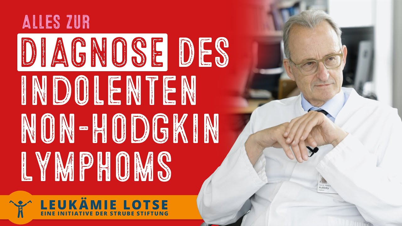 Indolente Lymphome: Wie funktioniert die Diagnose? - YouTube