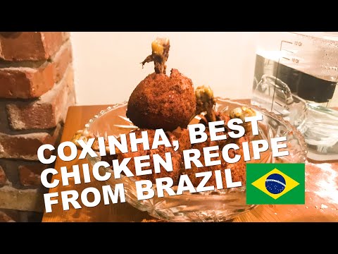 Coxinha, An Amazing Brazilian Chicken Recipe Changed my Life
