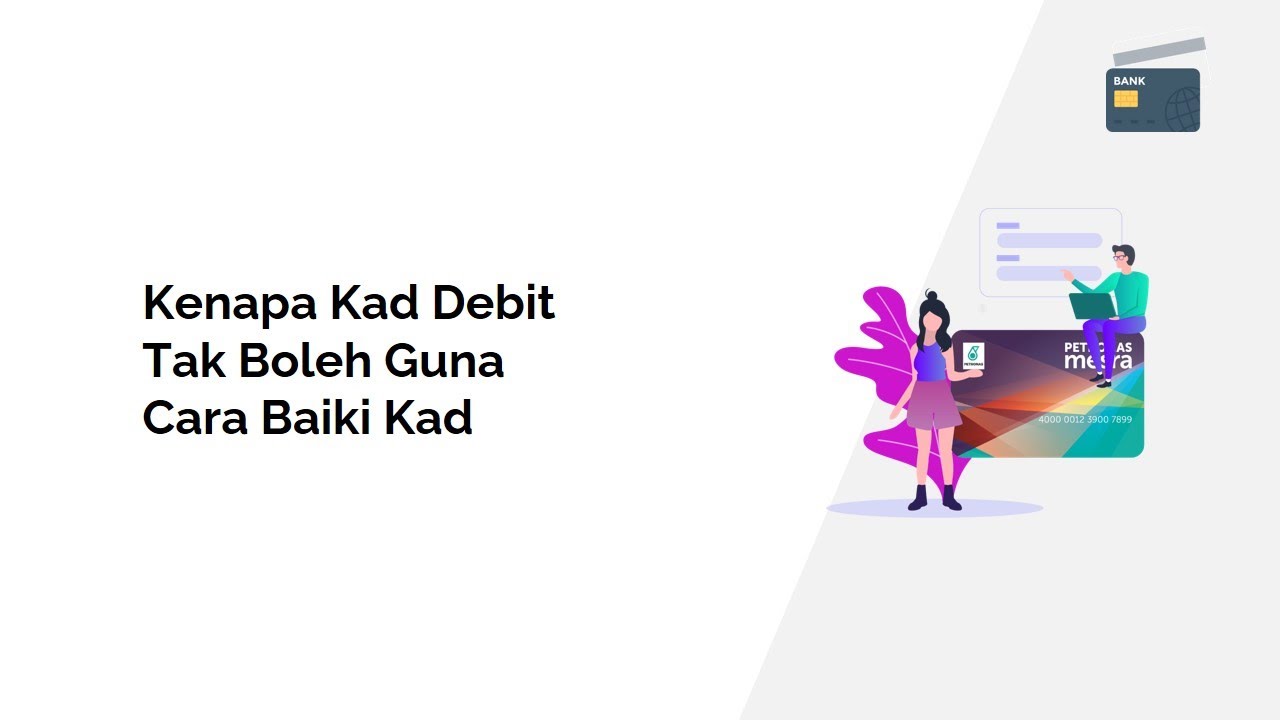 Kenapa Kad Debit Tak Boleh Guna Cara Baiki Kad - YouTube