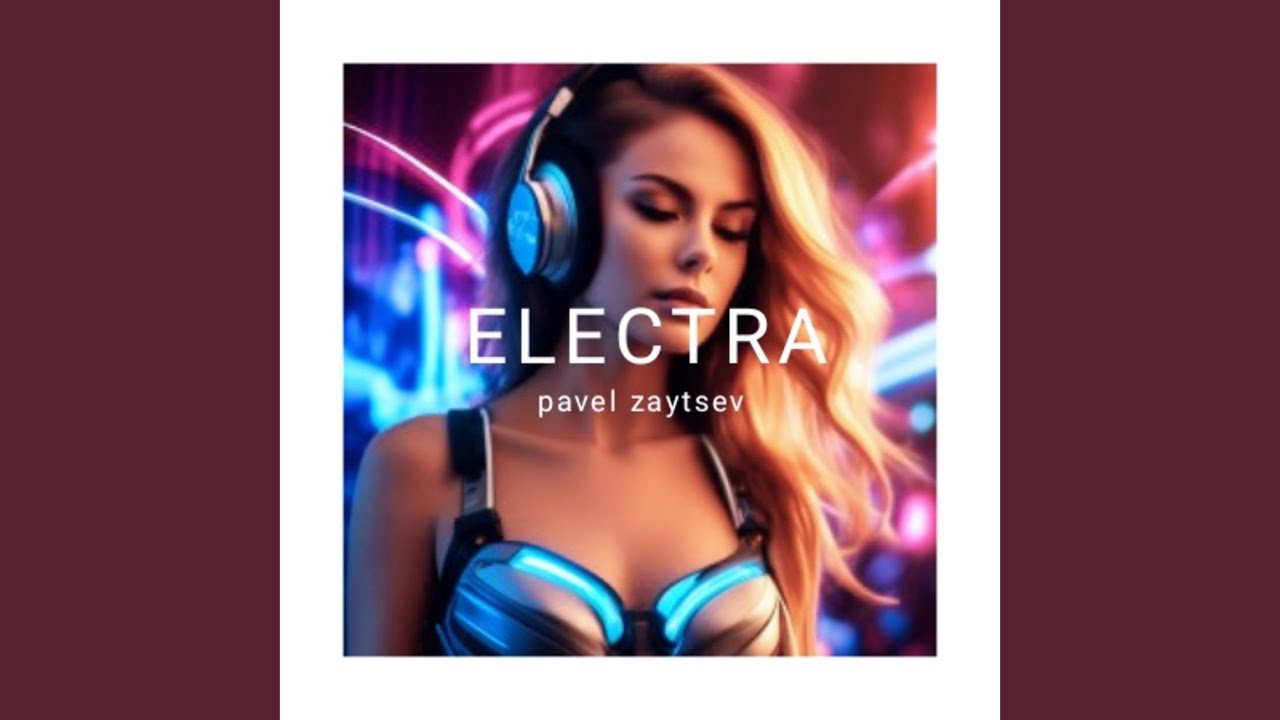 Electra - YouTube