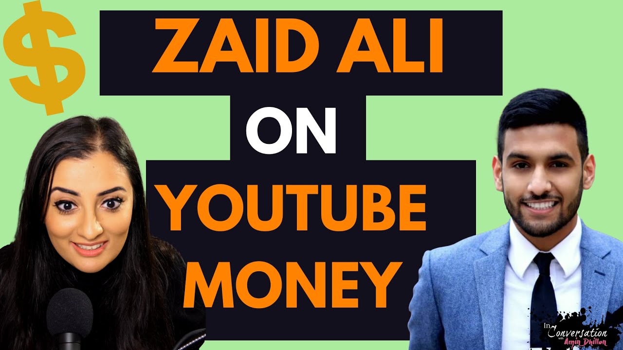ZAID ALI on HOW HE MADE IT, HOW HE MAKES MONEY ON YOUTUBE, and WHAT'S ...