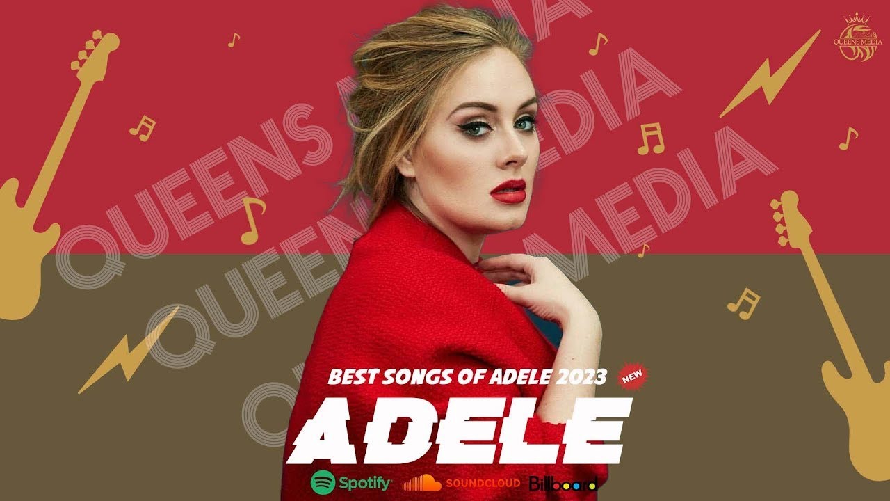 ADELE | Playlist ADELE Million View Songs Vol 02 - YouTube