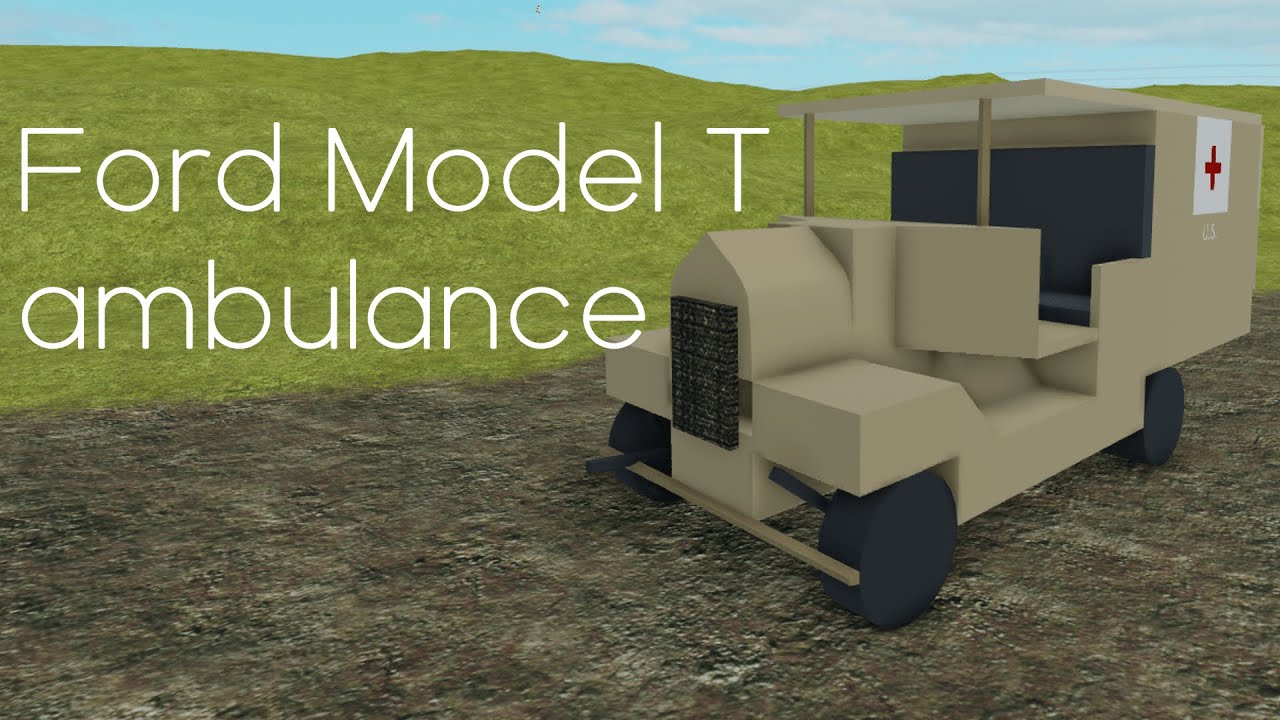 Ford Model T WW1 ambulance tutorial | Roblox Plane Crazy - YouTube