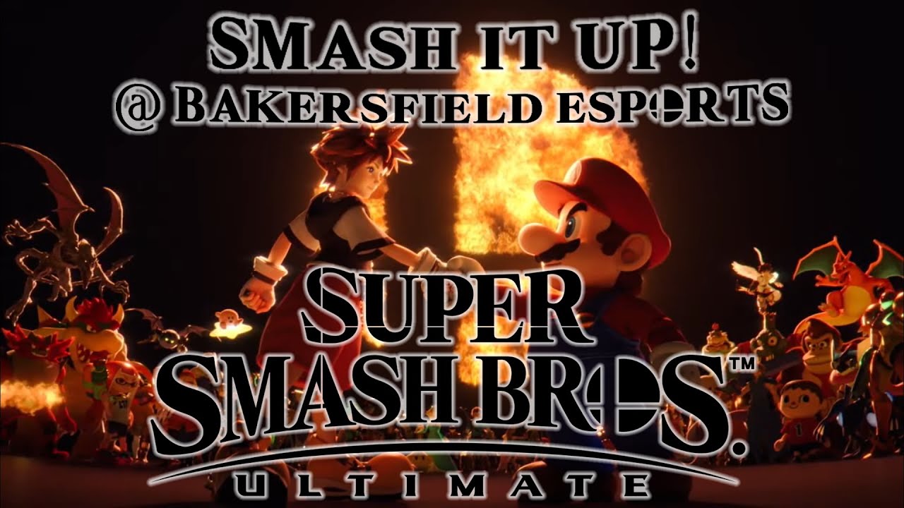 Smash It Up! @ Bakersfield eSports Center 12/11/21 - YouTube