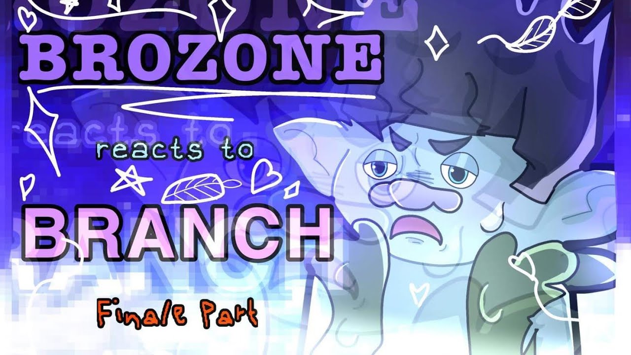 || Brozone reacts to Branch || (+Poppy, Viva and Tiny) || 3/3 || Broppy ...